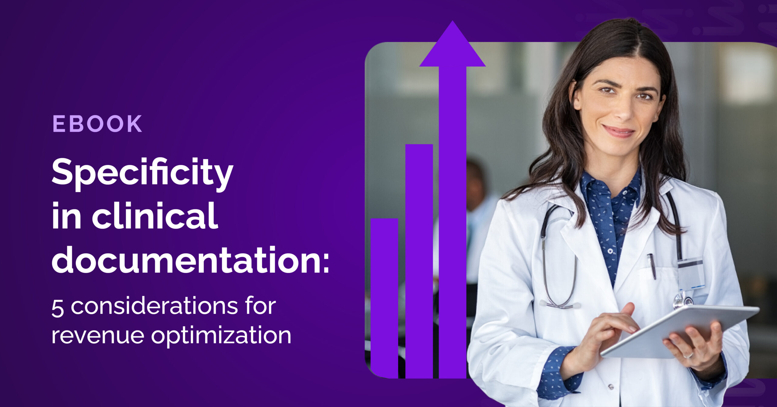 Boosting revenue through specificity in clinical documentation | IMO Health