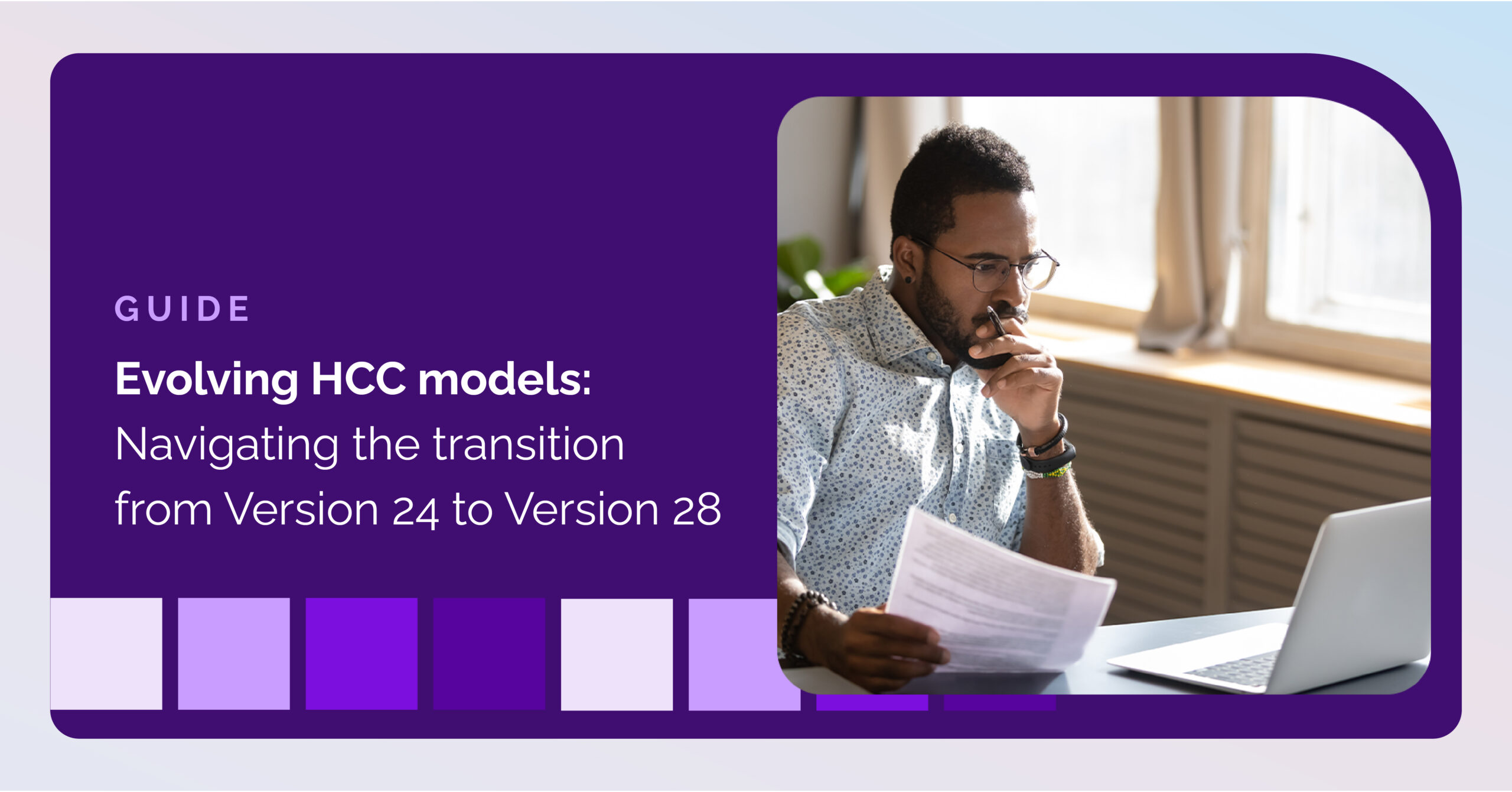 Transitioning to HCC V28: A guide to navigating dual payment models ... Transitioning to HCC V28: A guide to navigating dual payment models ...